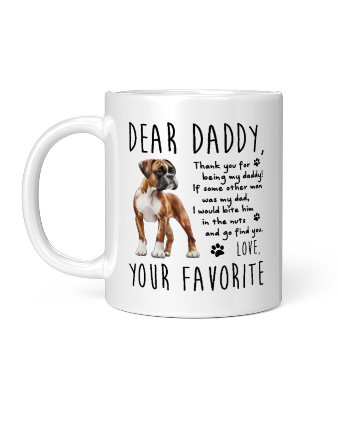 Dear Daddy, Thank You For Being My Daddy Boxer