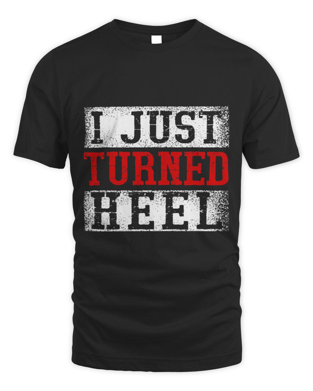 I Just Turned Heel Wrestling Wrestler Wrestle Wrestling