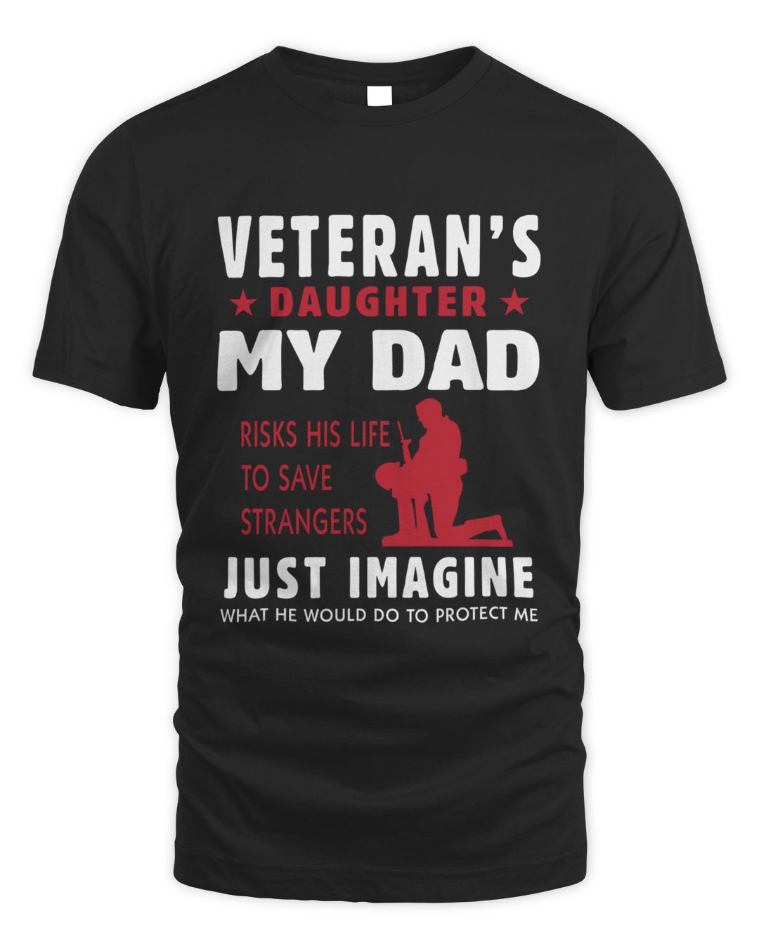 4th of July Father's Day Gift "My Dad Risks His Life To Save Strangers ...