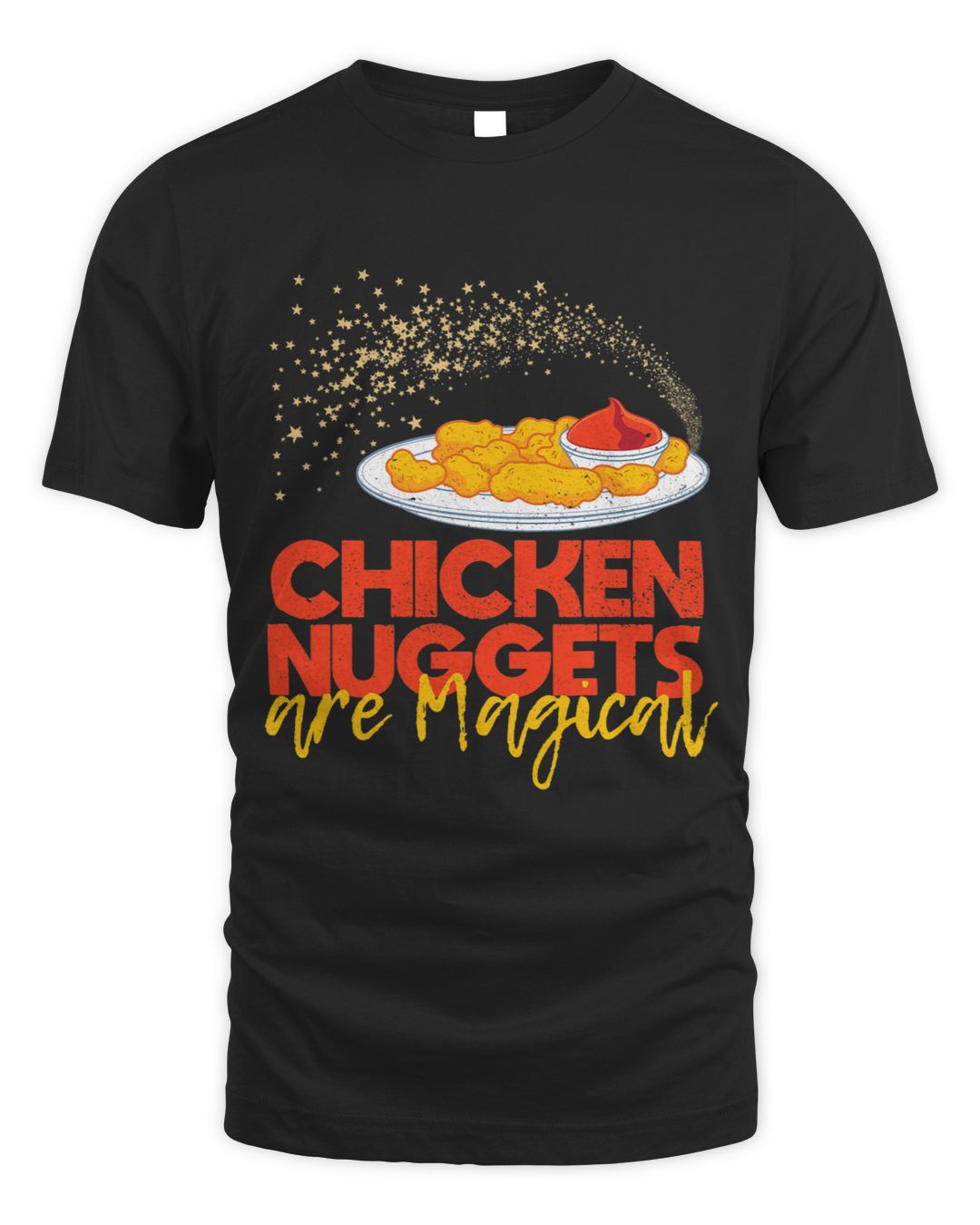 Funny Foodie Chicken Nuggets Are Magical Chicken Nuggets