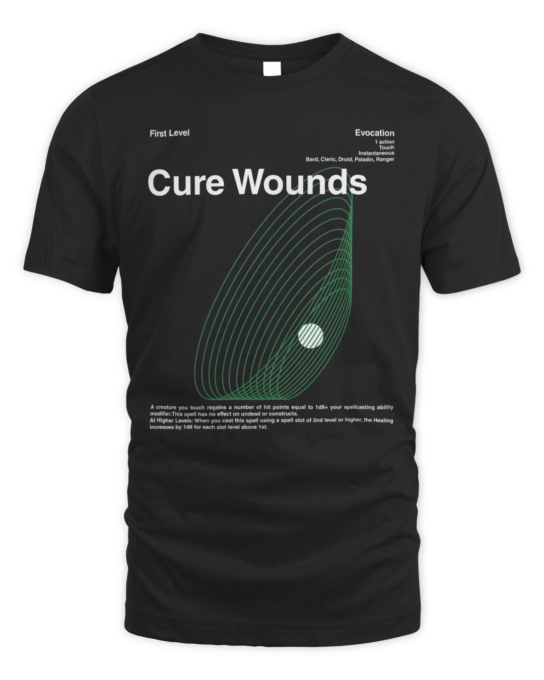 Cure Wounds Spell | Dungeons And Dragons | DnD | RPG Gift | DM Shirt