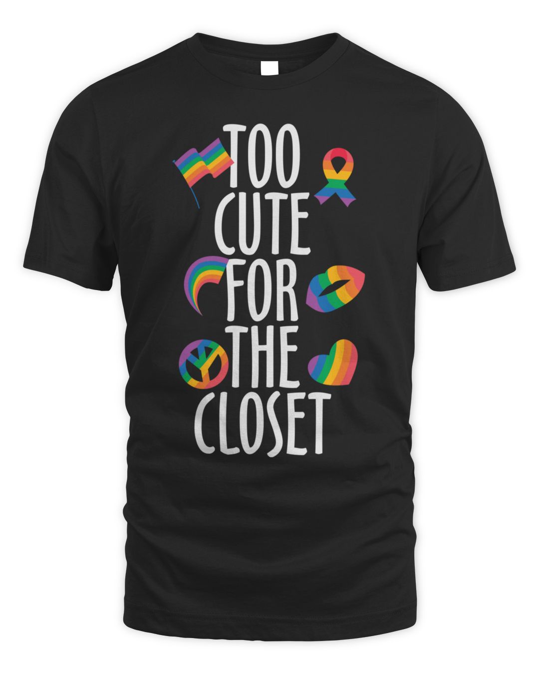 Official 518 Too Cute For the Closet LGBTQ Pride Month 2022 T-Shirt
