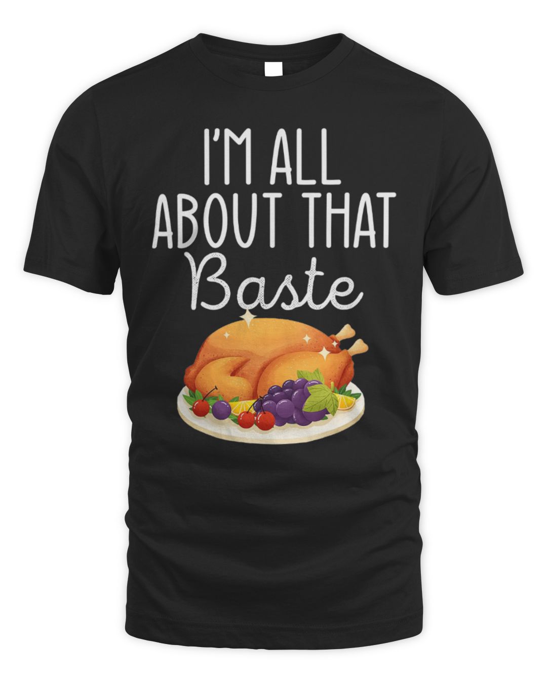 I'm All About That Baste