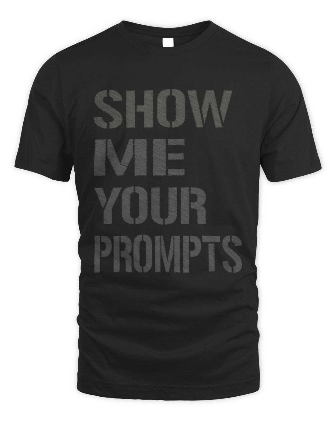 Show Me Your Prompts