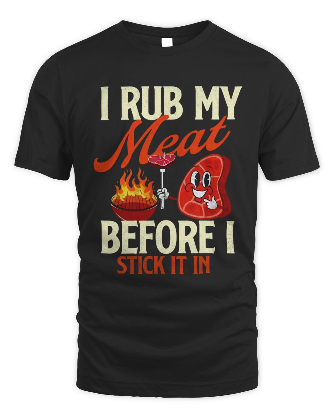 I Rub MY Meat