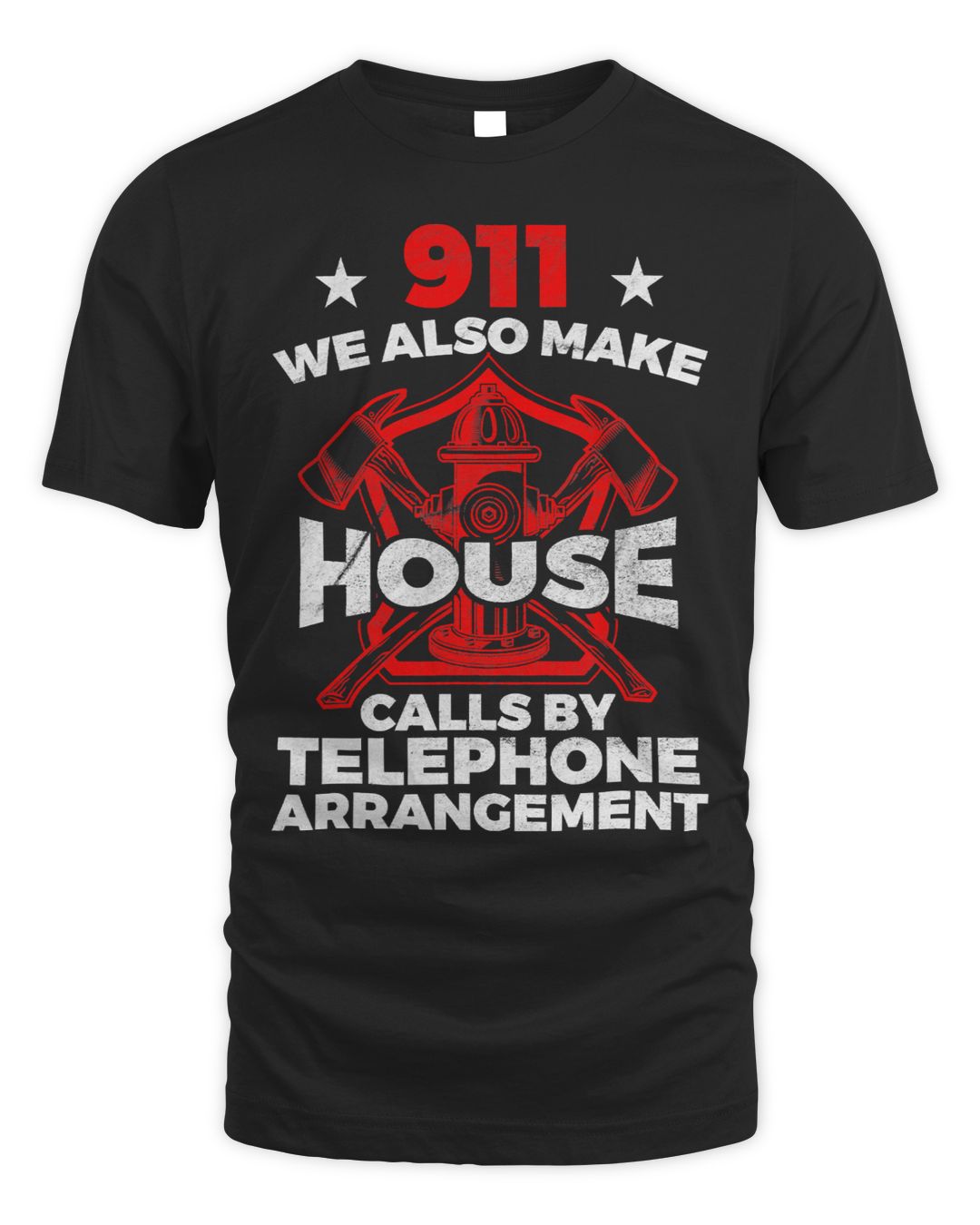 Firefighter Fireman House Calls By Telephone Fire Department 113 ...