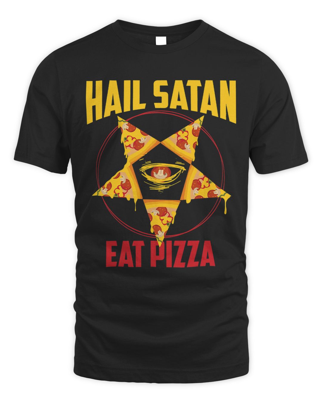 Funny Eat Pizza Hail Satan Gift Cool Satanic Occult Food Unisex ...