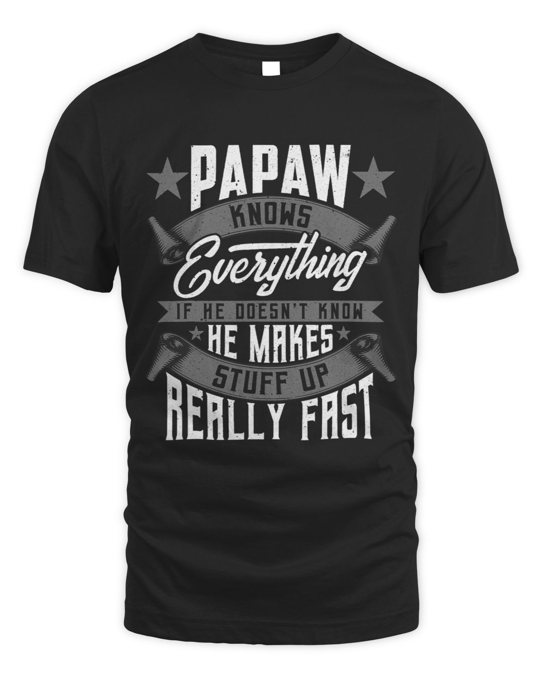 Mens Papaw Knows Everything Funny Papaw Fathers Day Gifts