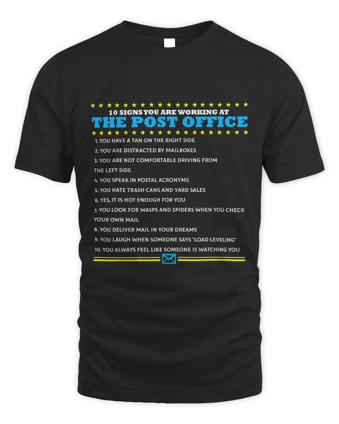 10 Signs Working at Post Office Postman Statement Unisex Standard T-Shirt