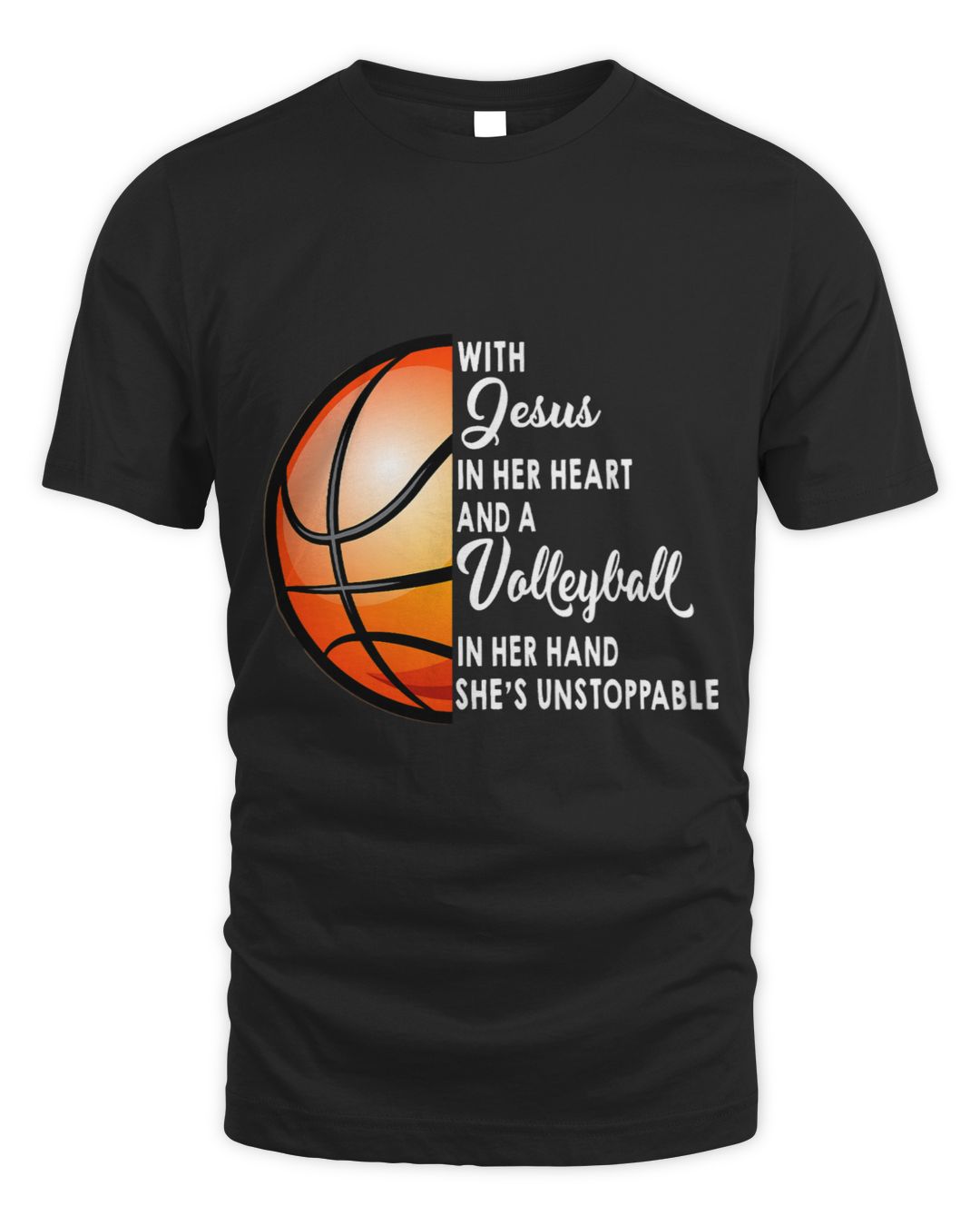 Christian With Jesus In Her Heart A Basketball In Her Hand Unstoppable ...