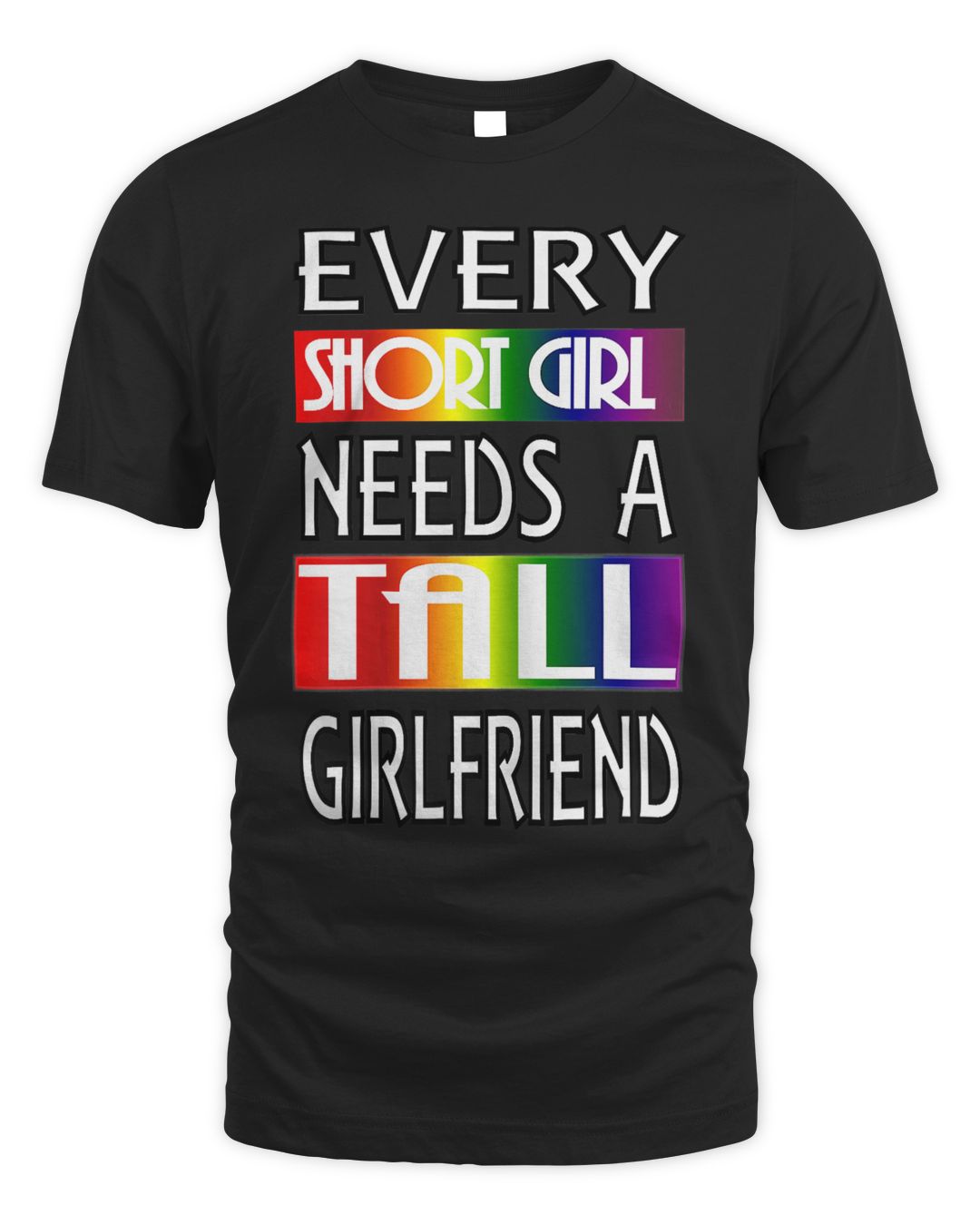 Womens Every Short Girl Lesbian Pride Lgbtq Lesbian Couple T Shirt