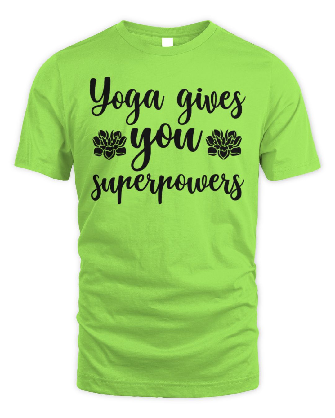 Yoga Gives You Superpowers | HDShop