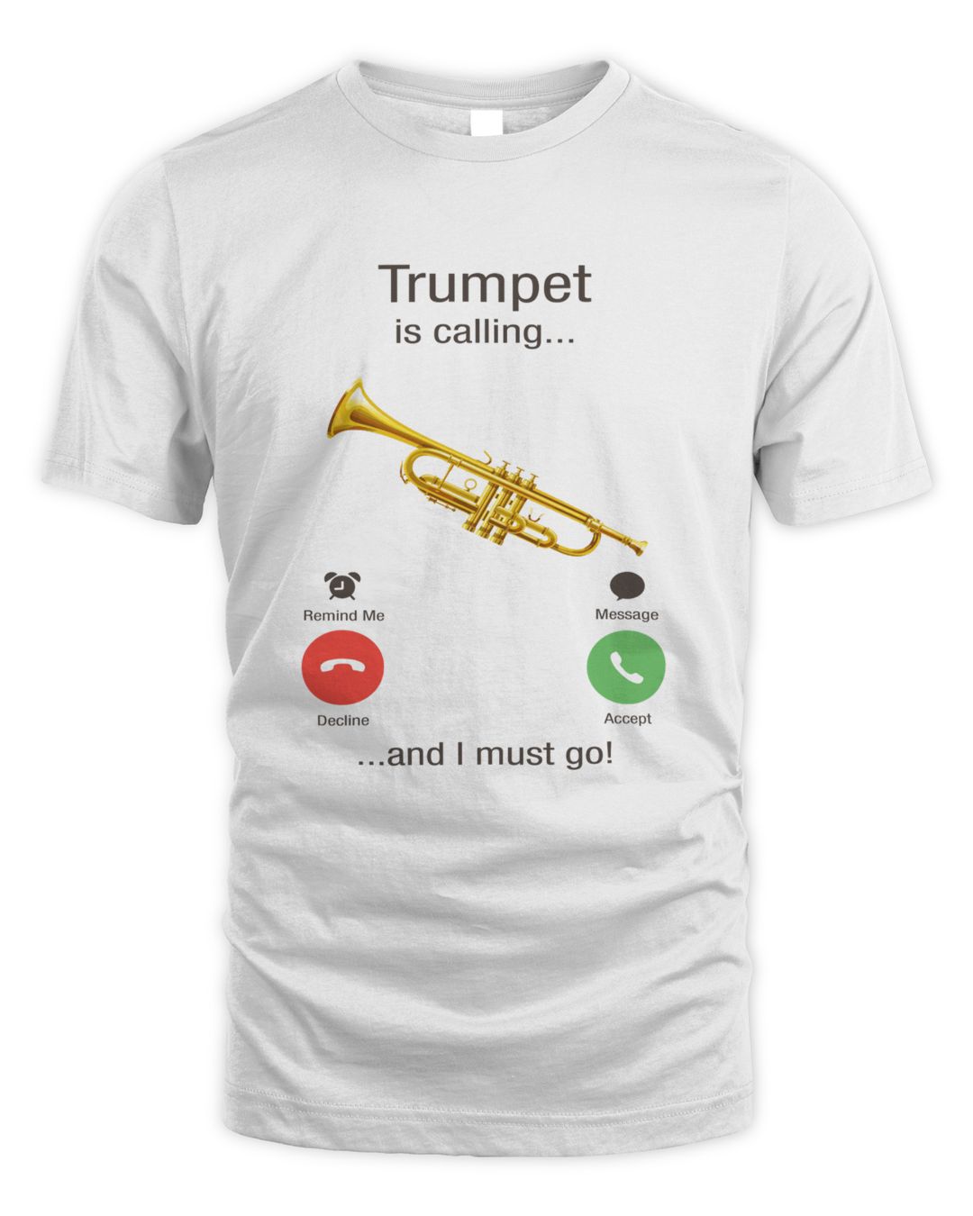 Calling - Trumpet | Publicshirts.com