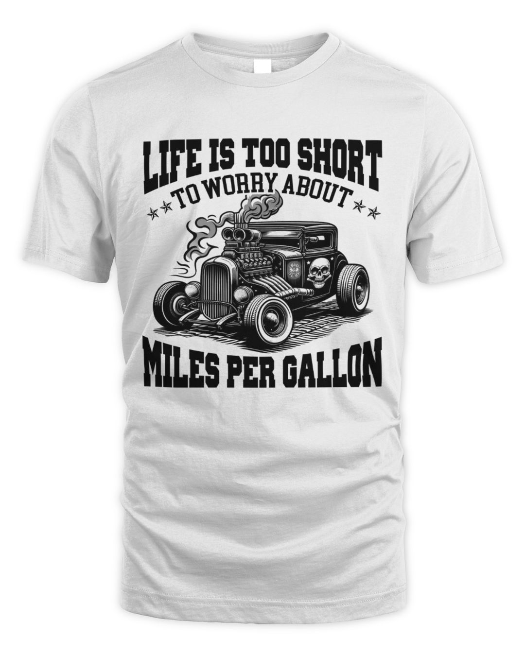 Life is too short hot rod | Senbro94