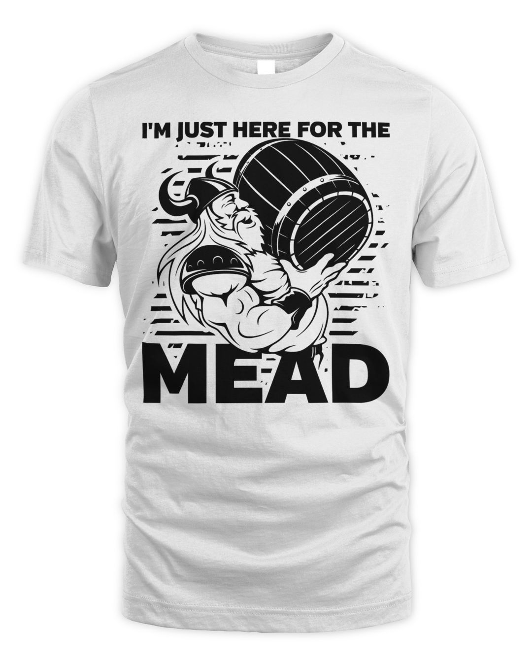 Funny Viking I'm Just Here for the Mead T-Shirt
