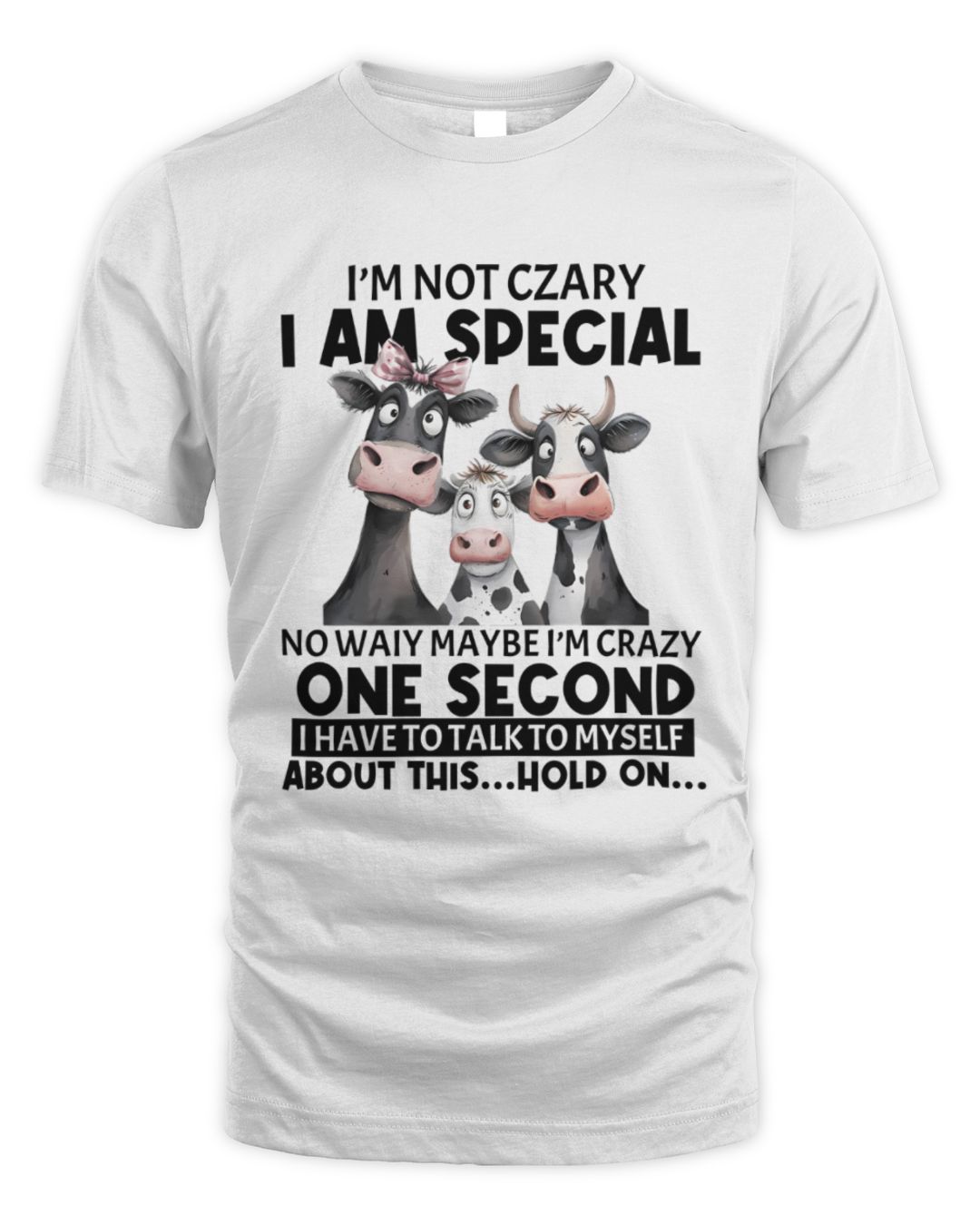 I'm Not Crazy Iam Special Funny Cow | Comical prints
