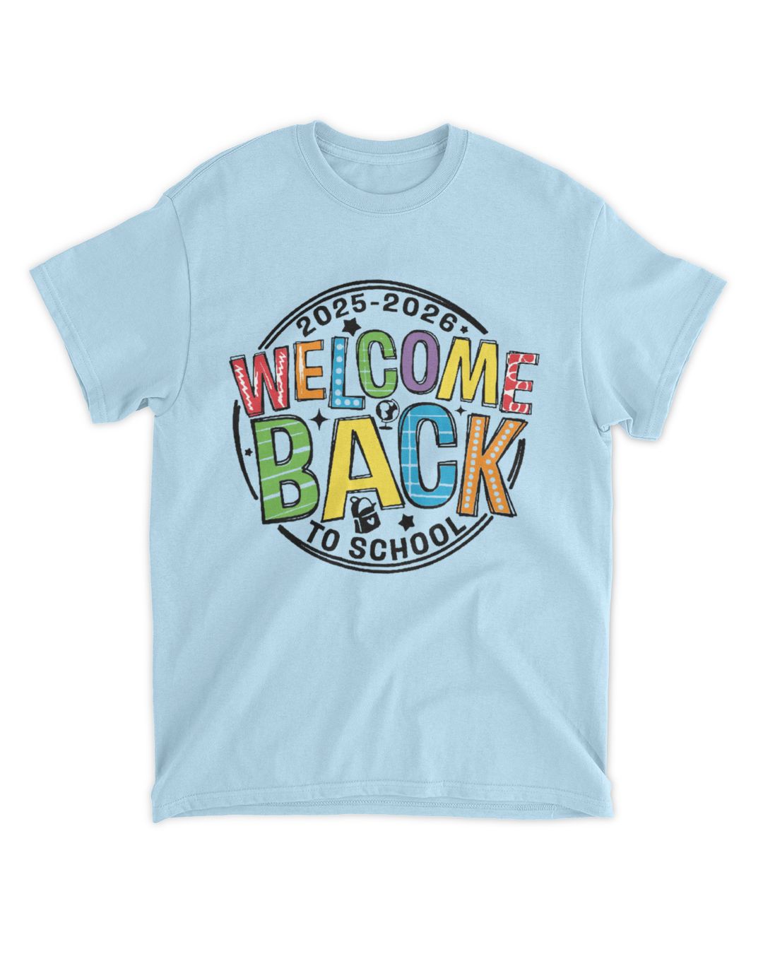 Welcome Back To School 2025-2026 First Day of School T-Shirt