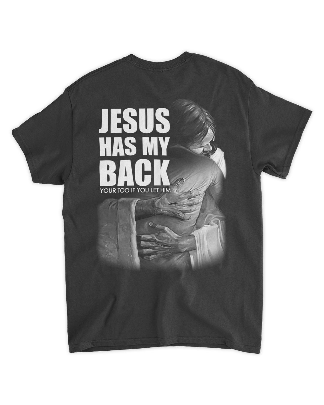 Jesus Has My Back Yours Too
