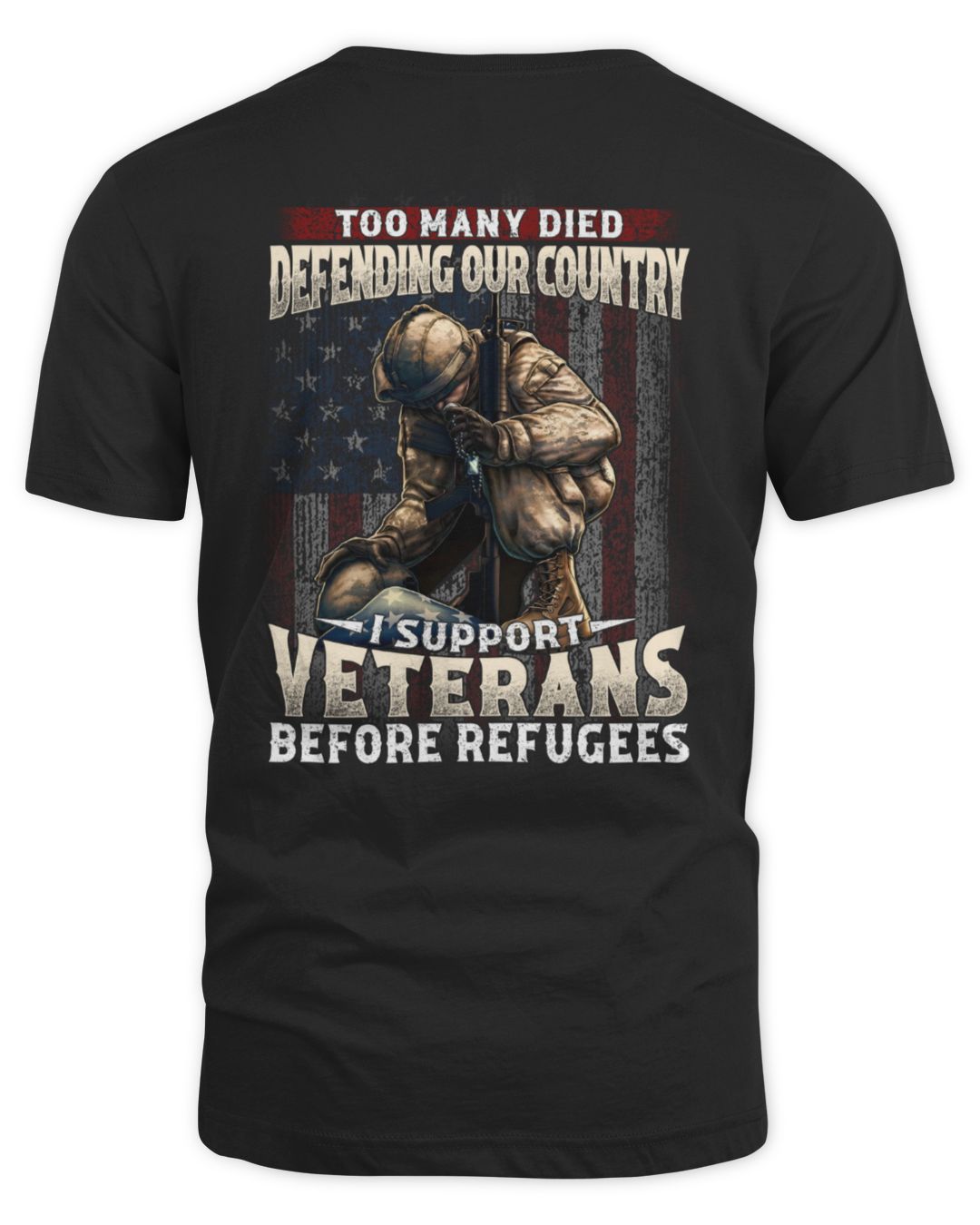 TOO MANY DIED DEFENDING OUR COUNTRY | LIMITED EDITION | WARRIOR LIFE