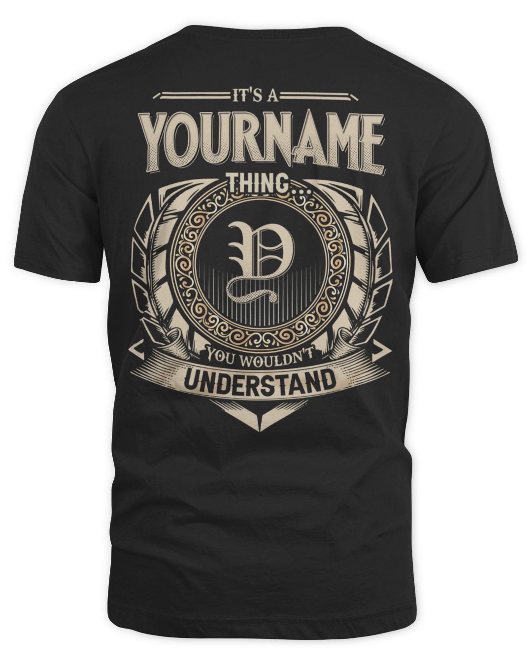 It's a [Your Name] Thing, You Wouldn't Understand - Custom Name Shirt ...