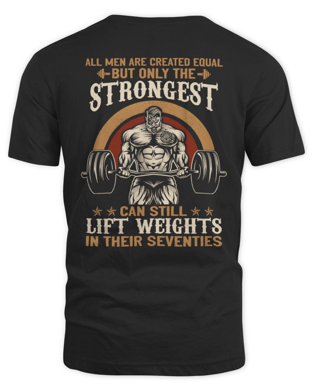 All men are created equal but only the Strongest can still Lift Weights ...