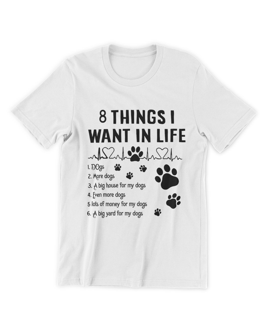 8 THINGS I WANT IN LIFE