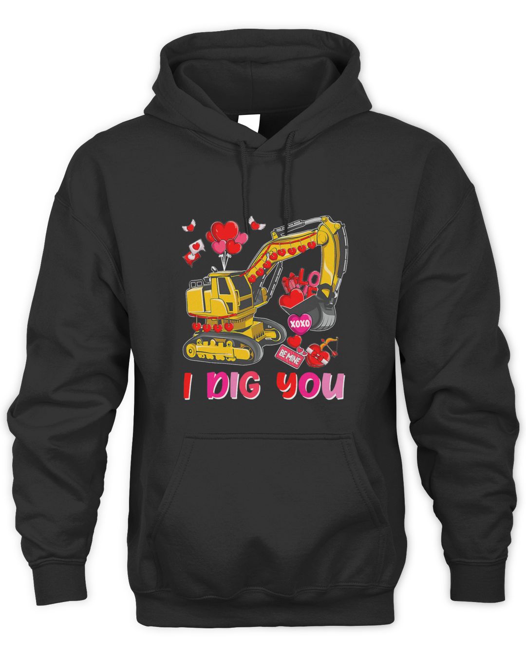 Happy Valentines Day Backhoe Construction I Dig You Unisex Hoodie
