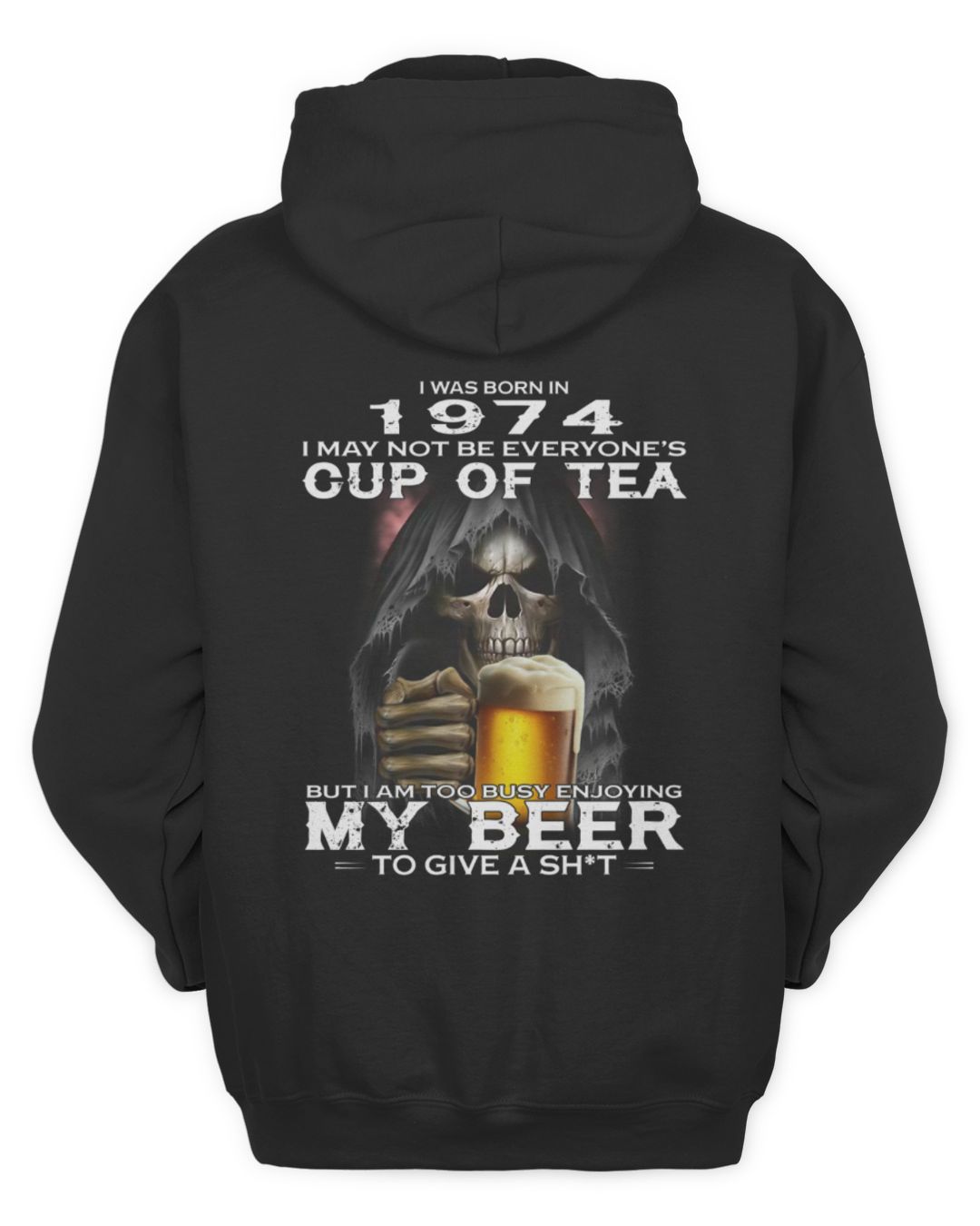 1974 Man, I May Not Be Everyone Cup Of Tea But I Am Too Busy Enjoying ...