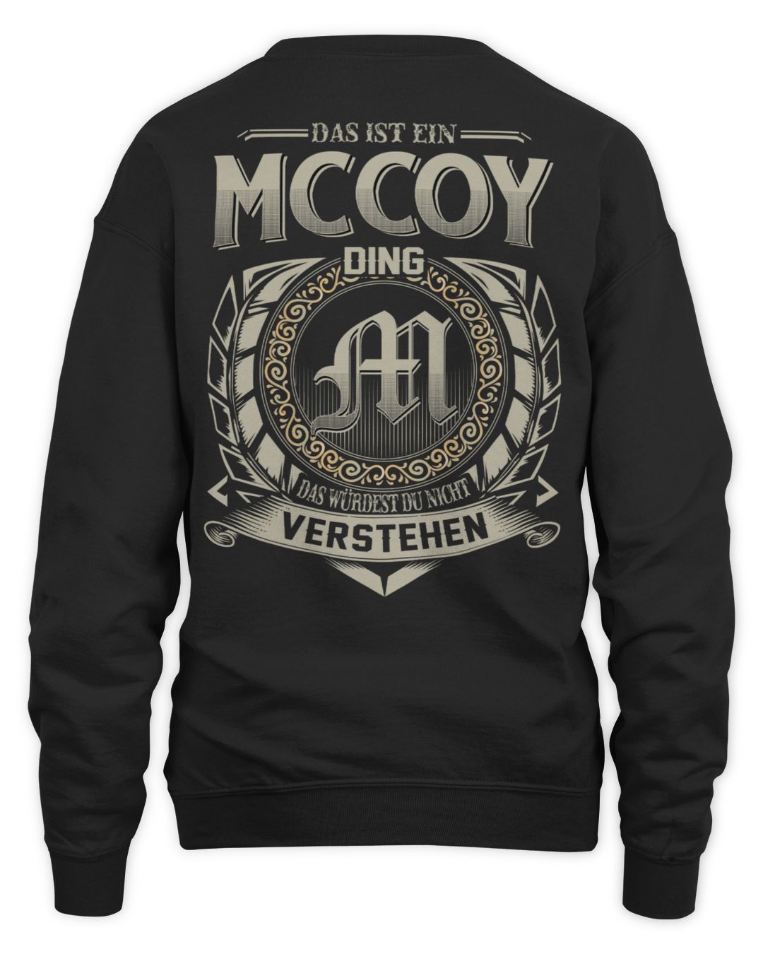 Das Ist Ein Mccoy Ding, Das Würdest Du Nicht Verstehen DE10