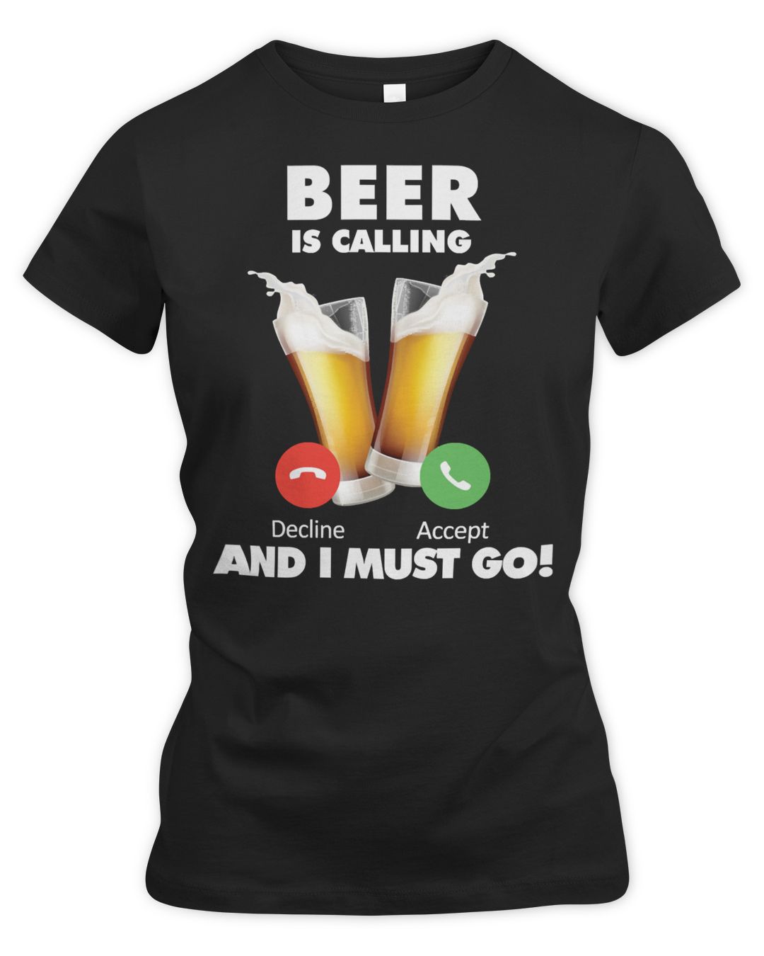 Beer Drinking My is Calling and I Must Go Drink Lover 43 Drink Alcohol