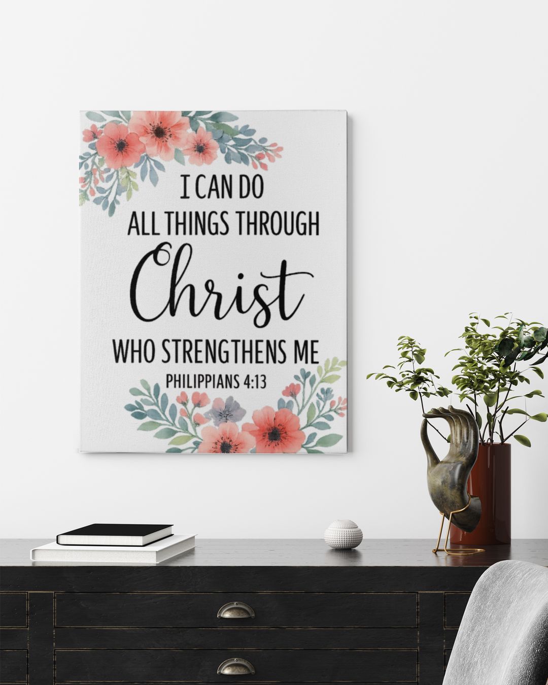 I Can Do All Things Through Christ – Philippians 4:13 Canvas