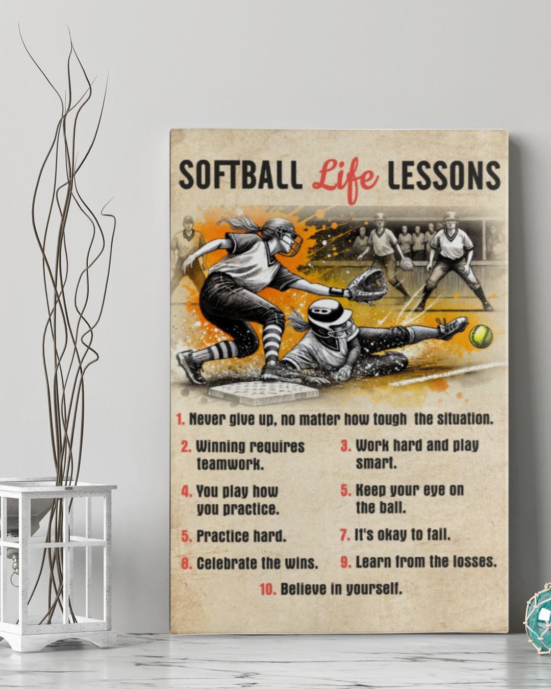 [Softball] - P041 - Softball Life Lessons (Poster/Canvas)